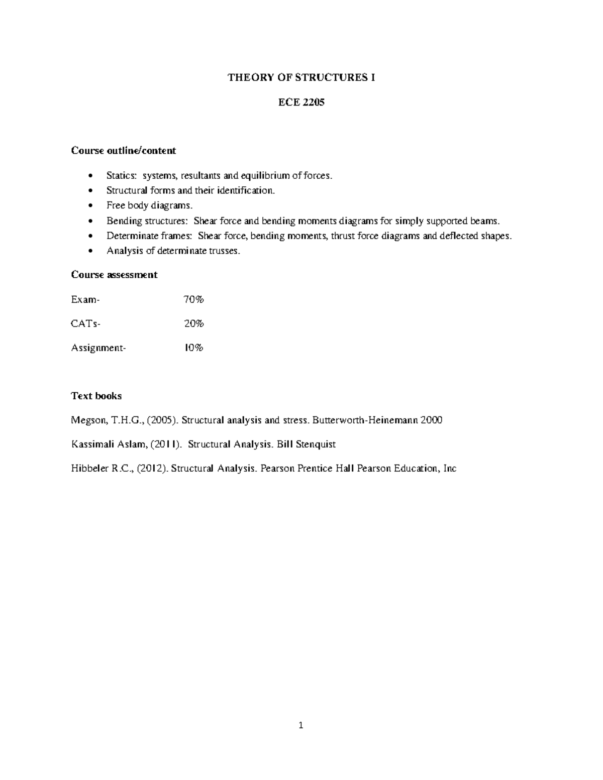 ECE 2205 TOS I: Comprehensive Notes on Structural Theory and Analysis ...