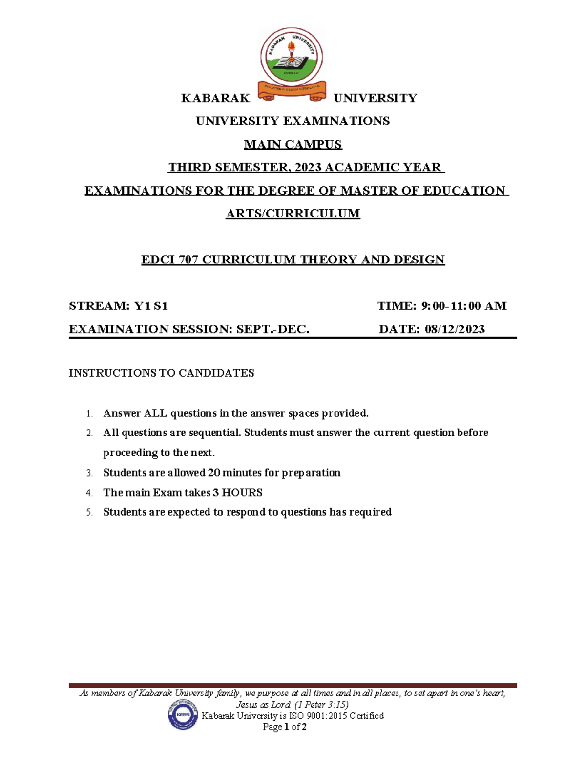 EDCI 707 Final Exam: Curriculum Theory and Design - Kabarak University ...