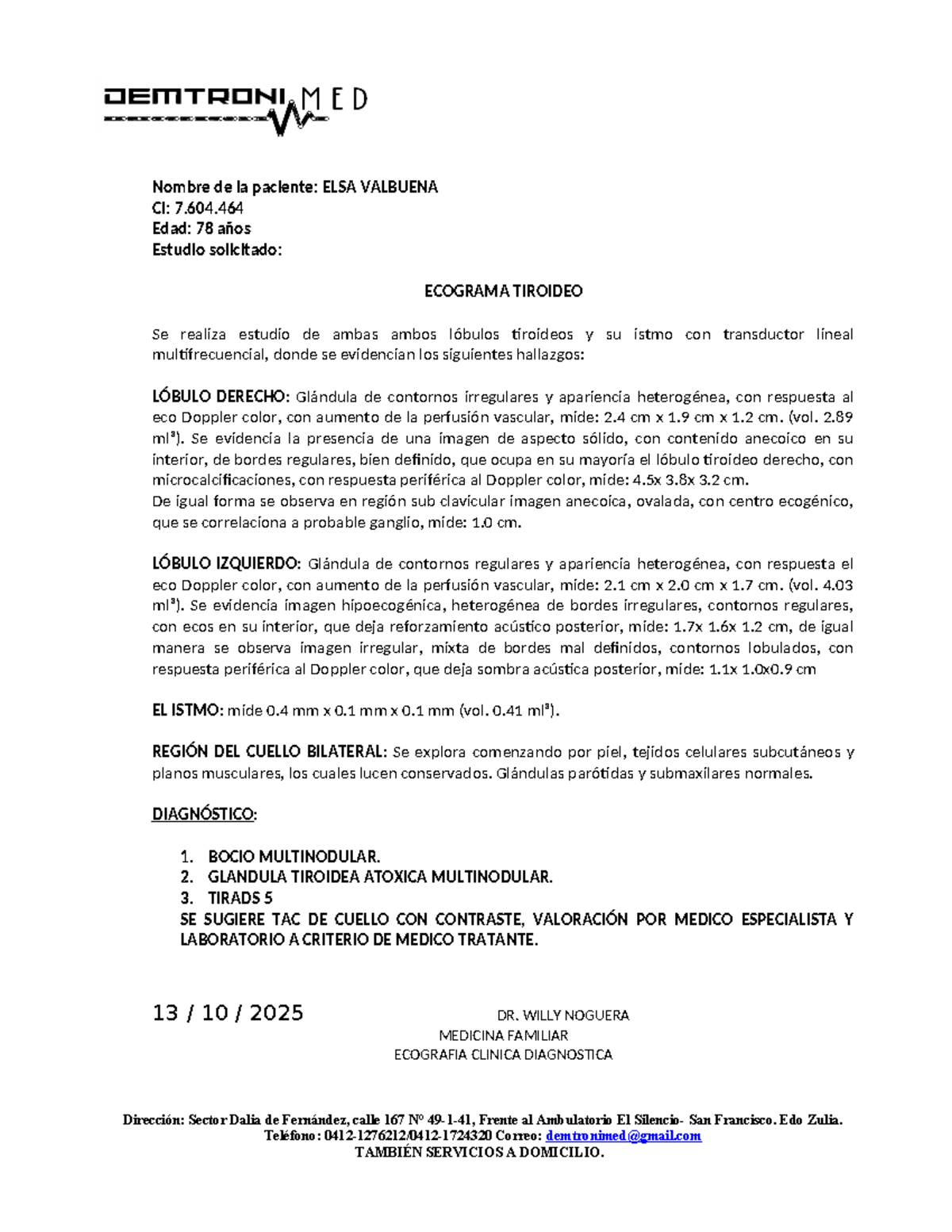 ECOGRAMA TIROIDEO: Diagnóstico de Bocio Multinodular - ELSA VALBUENA ...