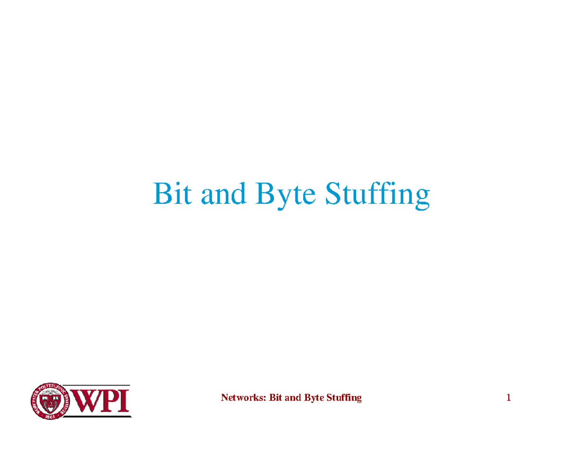 Computer Networking: Bit and Byte Stuffing Overview - Studocu