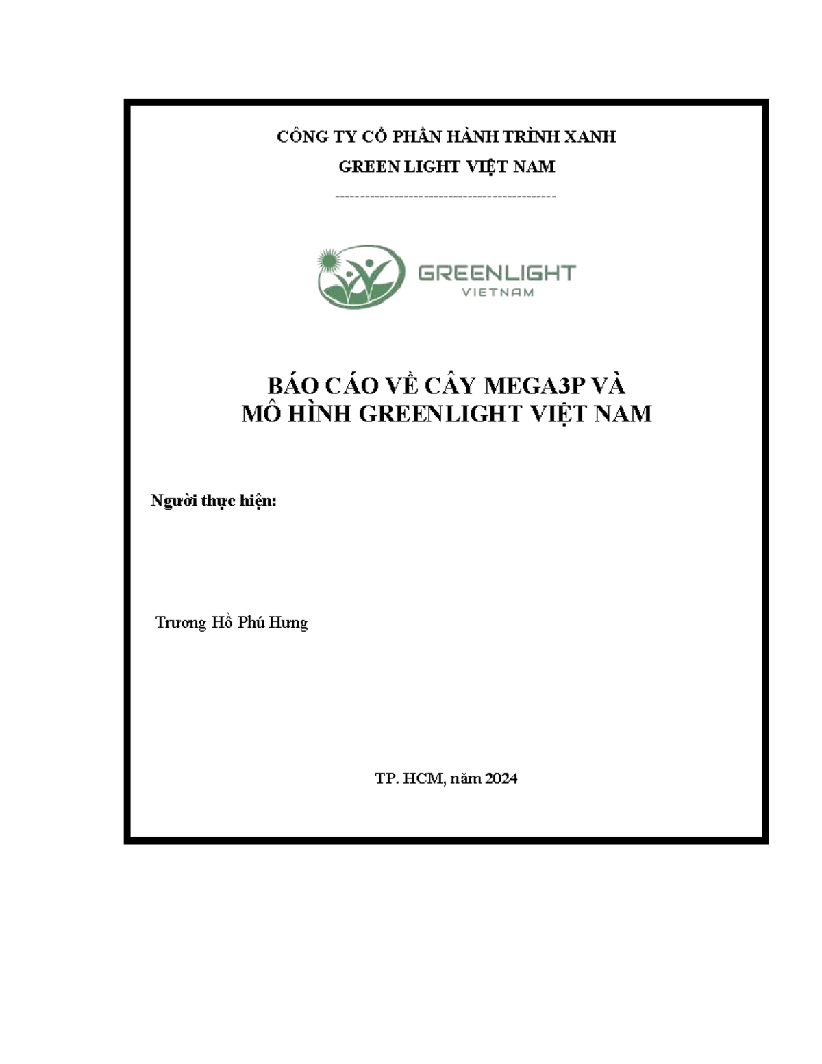 BÁO CÁO VỀ CÂY MEGA3P VÀ MÔ HÌNH GREENLIGHT VIỆT NAM - Studocu