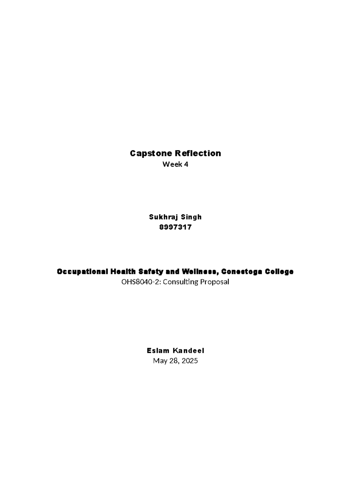 Capstone Reflection Week 4 - OHSW Project Progress Report - Studocu