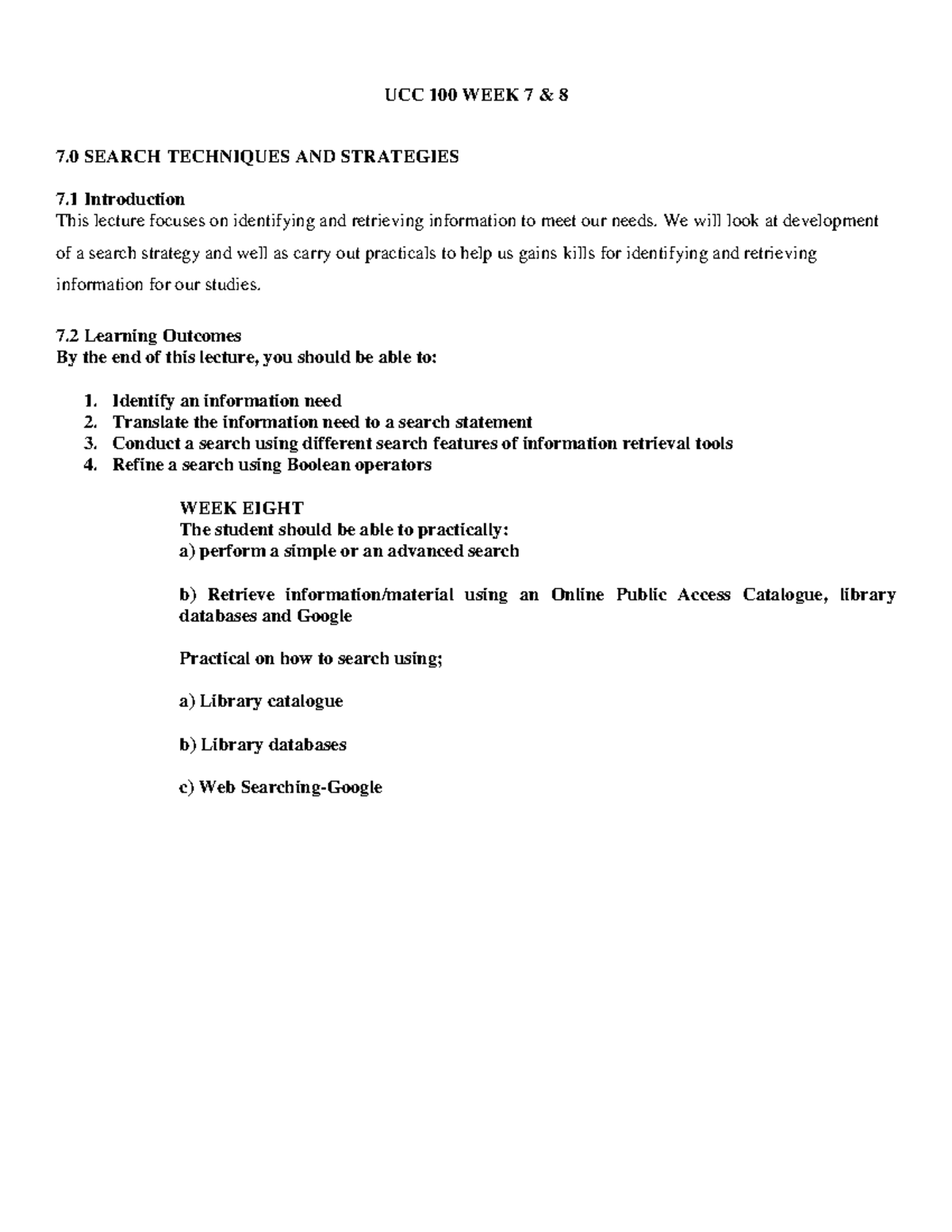 UCC 100 WEEK 7 Notes - UCC 100 WEEK 7 & 8 7 SEARCH TECHNIQUES AND ...