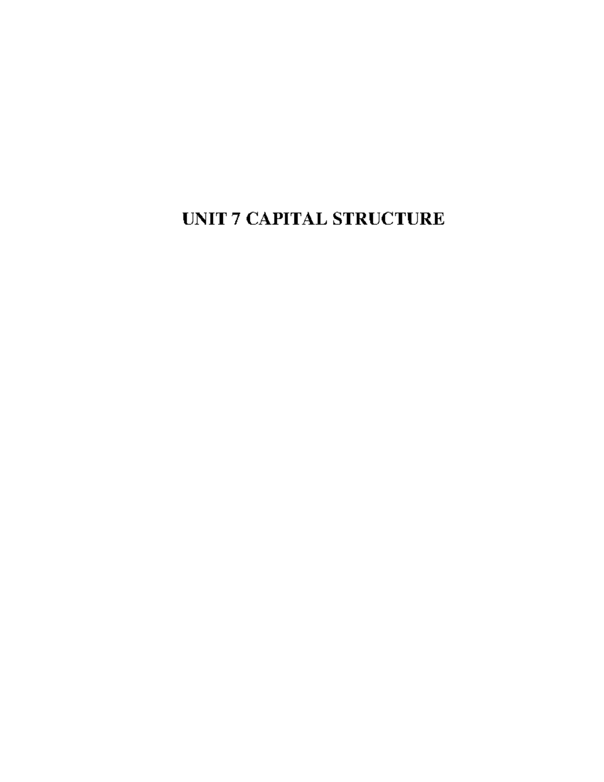 Capital structure - Notes by me - UNIT 7 CAPITAL STRUCTURE NOTES Self ...