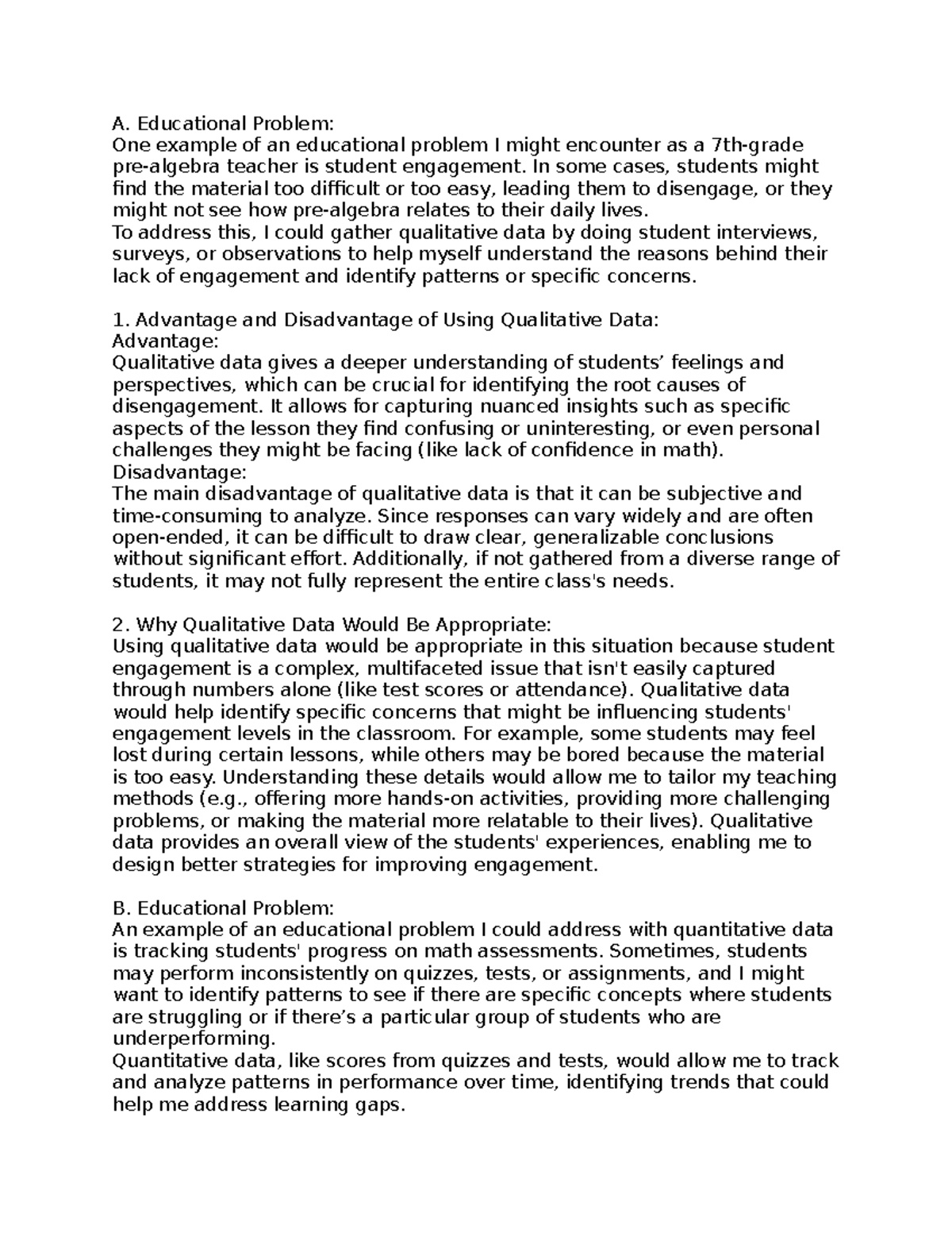 D179 Task 1: Analyzing Educational Problems with Qualitative & Quantitative Data - Studocu