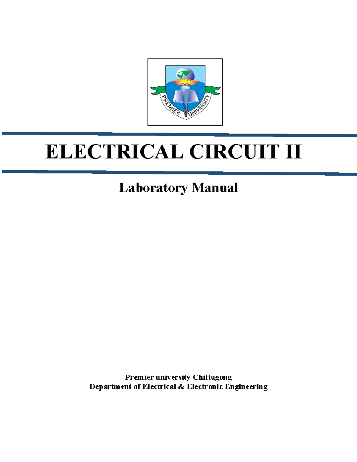 Electrical Circuit II Lab Report - EEE Detailed Experiments - Studocu