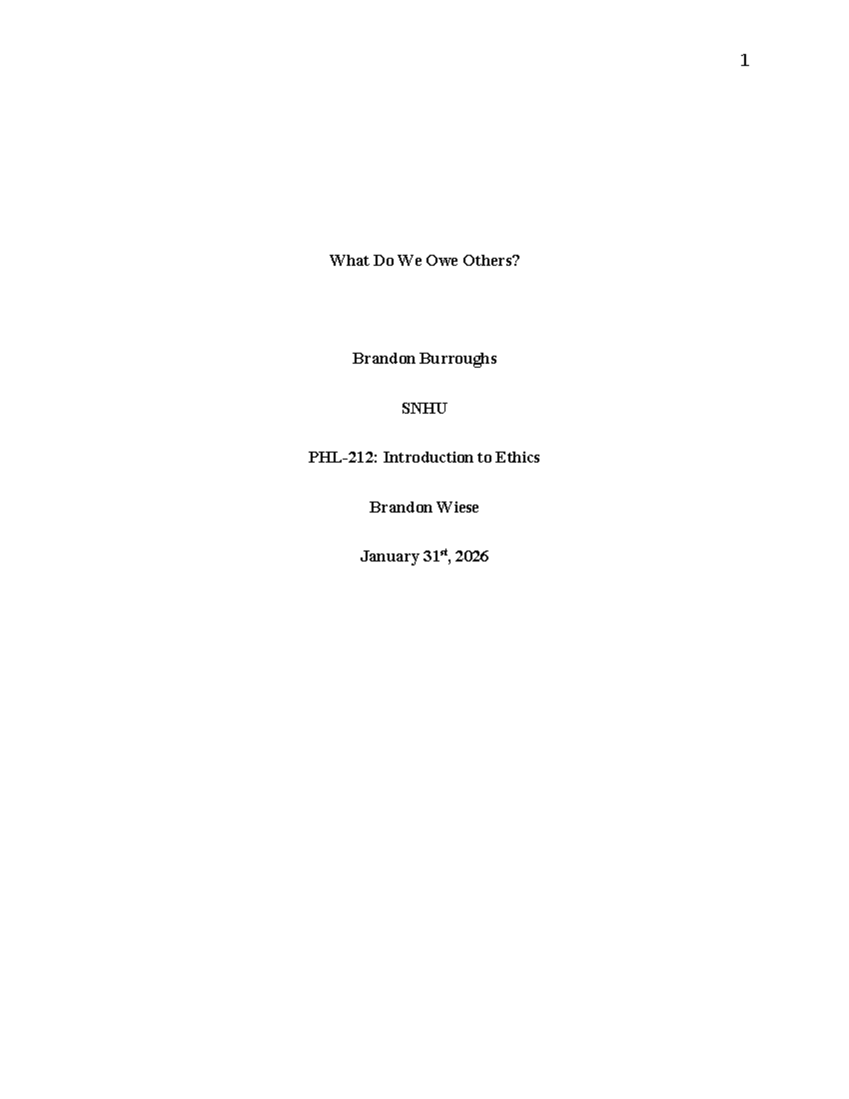 SNHU Introduction to Ethics: What We Owe Others - A Personal Essay ...