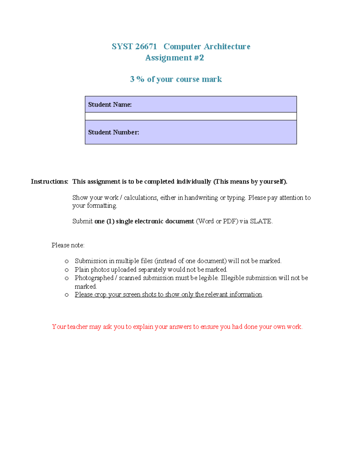 SYST26671 Assignment 2 - SYST 26671 Computer Architecture Assignment 3 % of your course mark ...