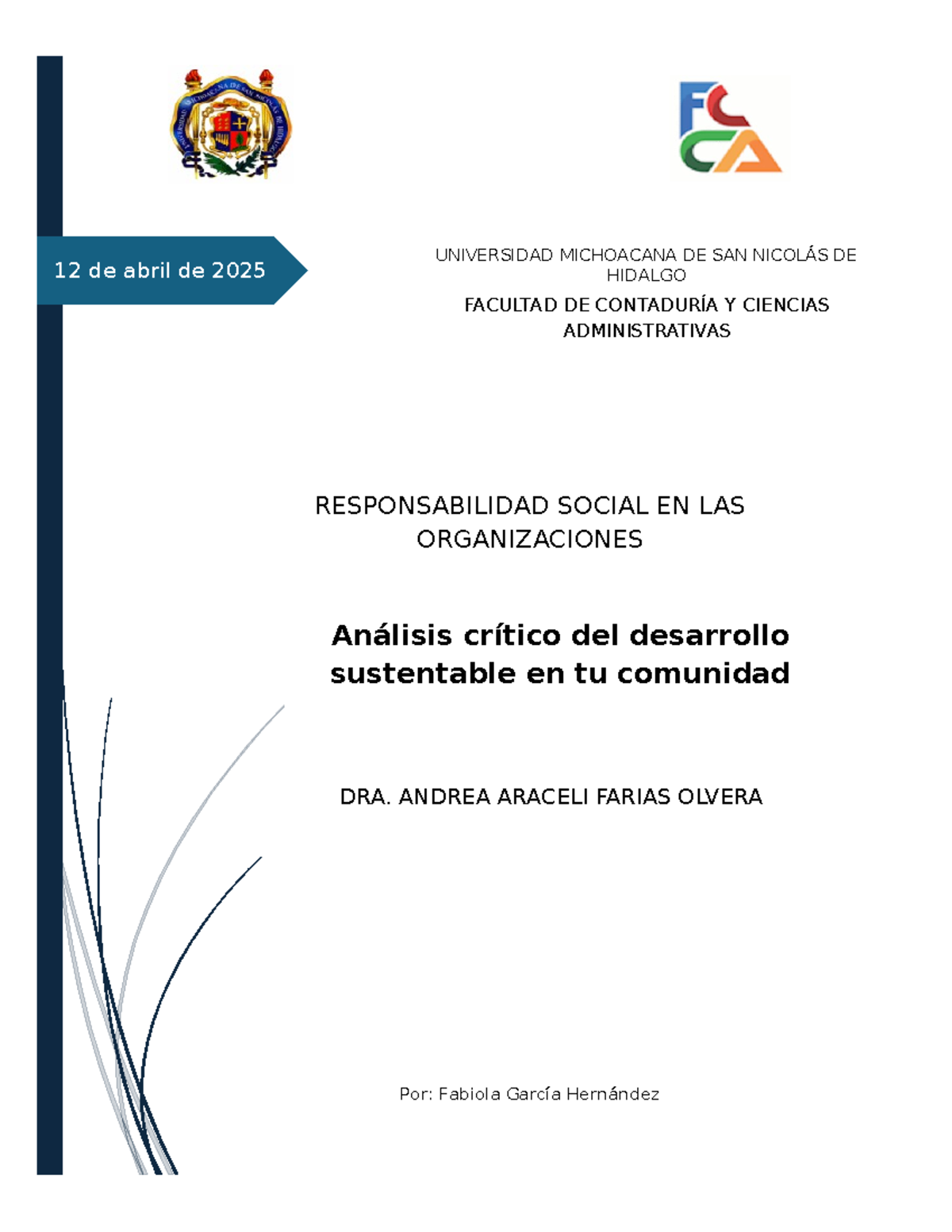 Análisis Crítico del Desarrollo Sustentable en Michoacán - 2025 - Studocu