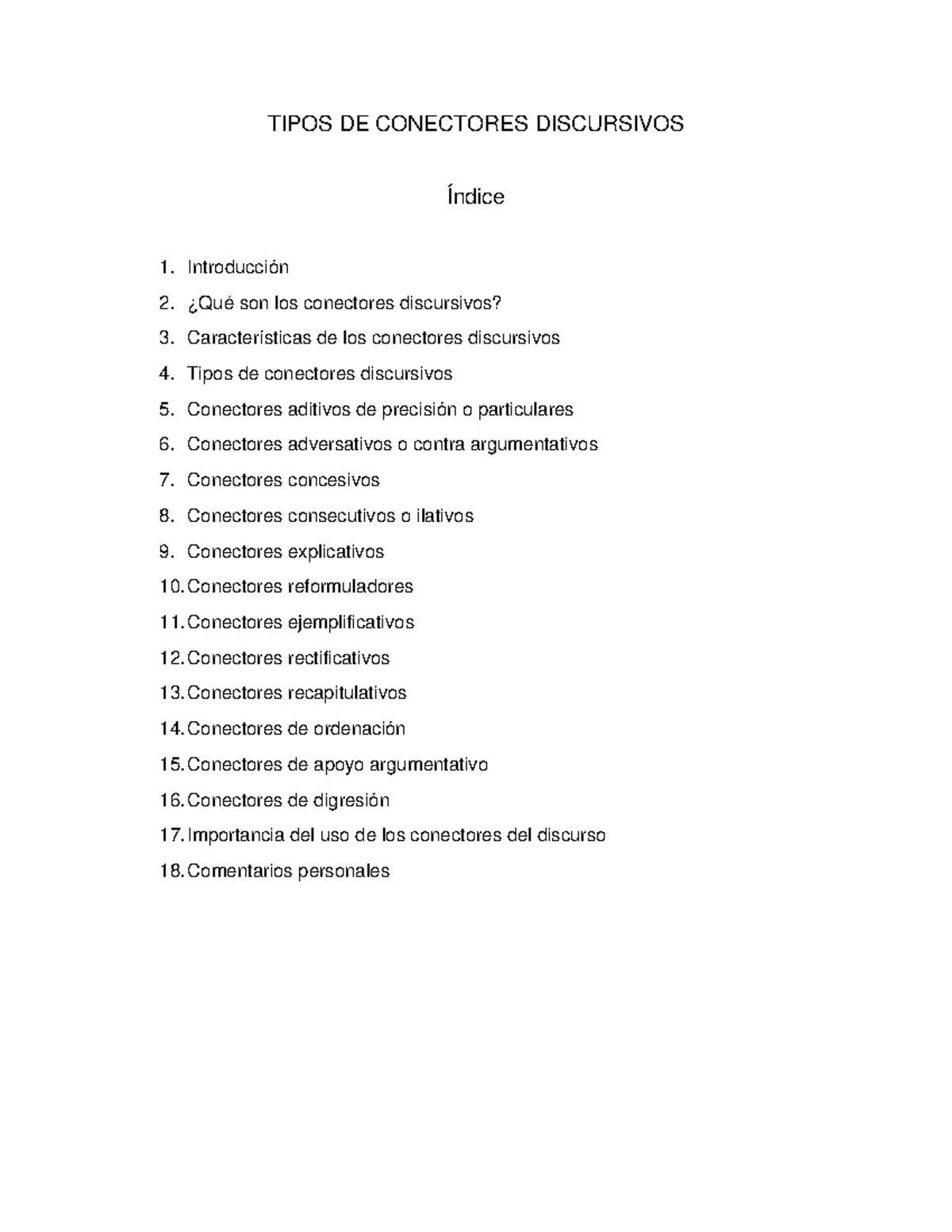 Tipos de Conectores Discursivos: Análisis y Ejemplos Esenciales - Studocu