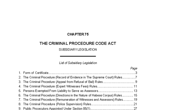 CHAPTER 75: CRIMINAL PROCEDURE CODE ACT - SUBSIDIARY LEGISLATION - Studocu