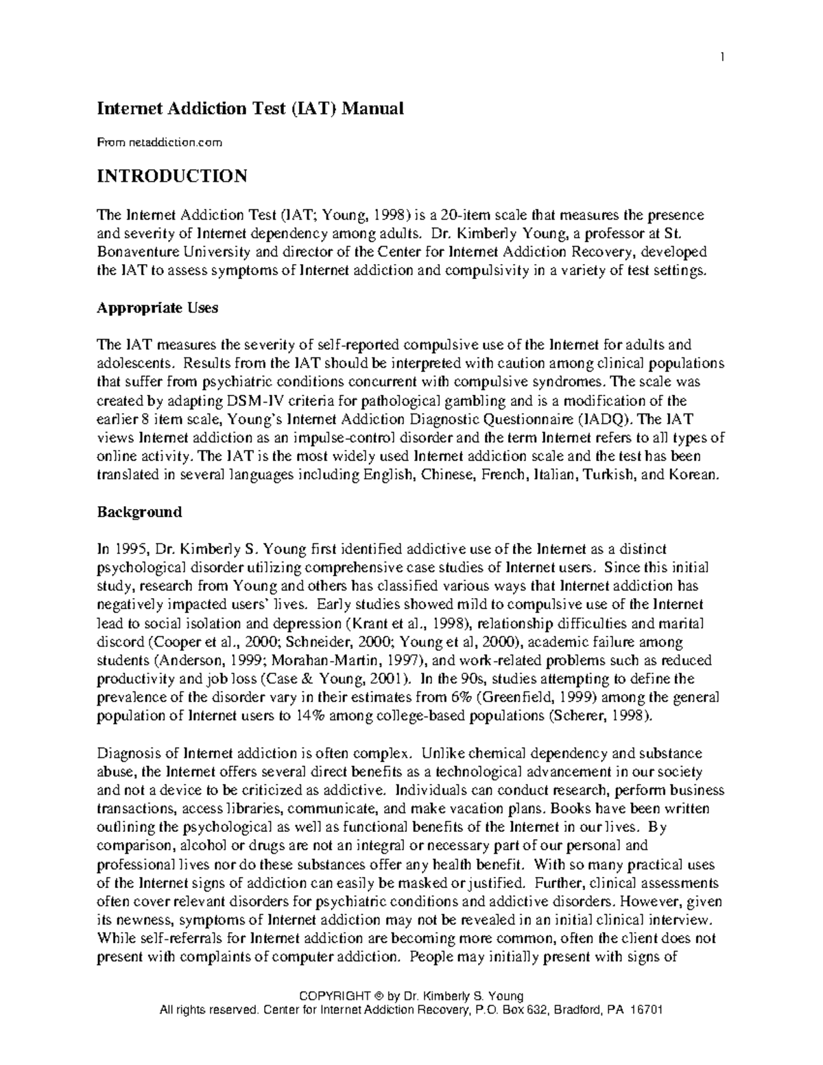 Young’s internet addiction scale manual - COPYRIGHT by Dr. Kimberly S ...