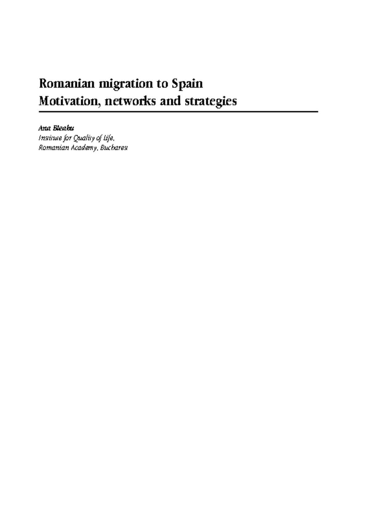 Romanian Migration to Spain: Motivations, Networks & Strategies (Course Code: - Studocu