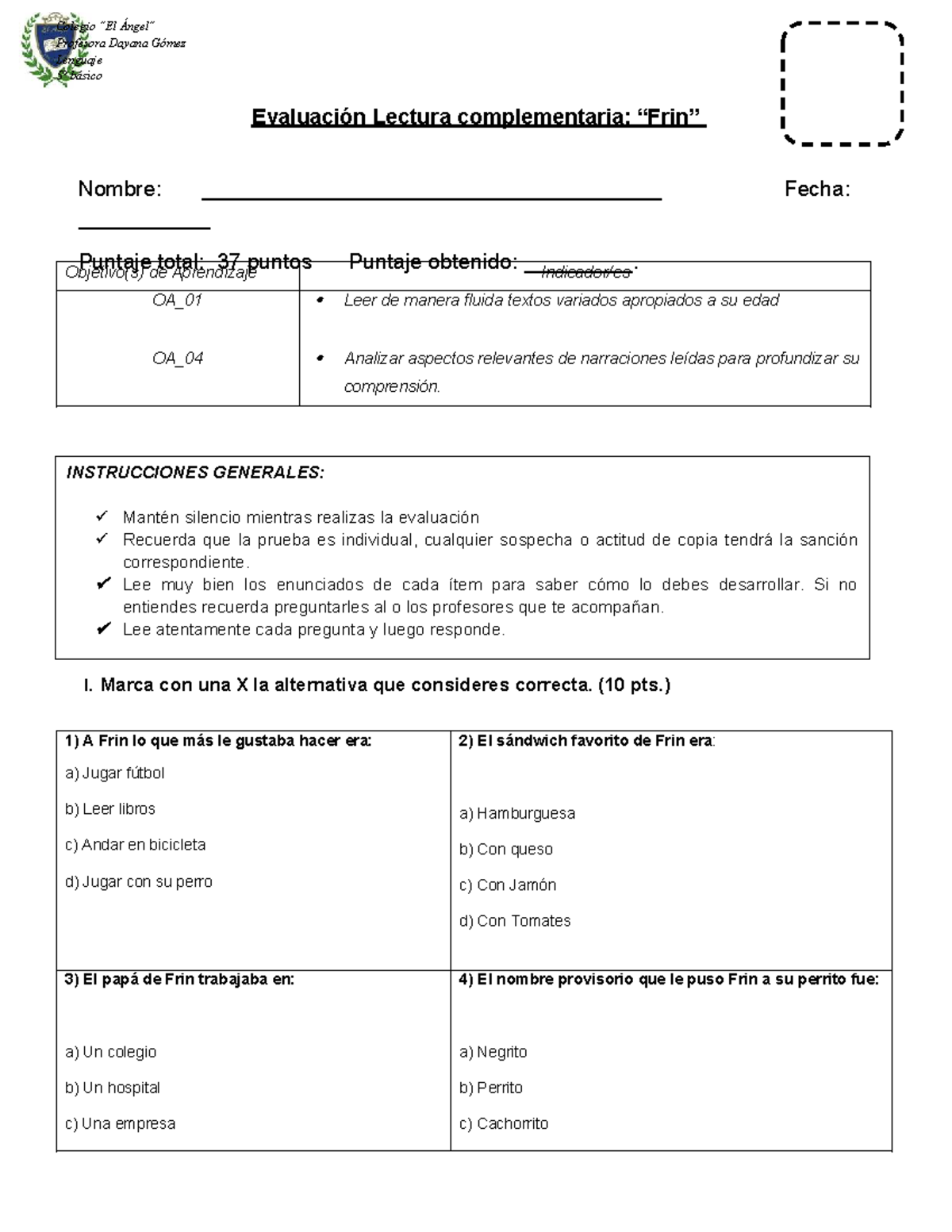 Evaluación Lectura Complementaria: Frin - 5° Básico - Studocu