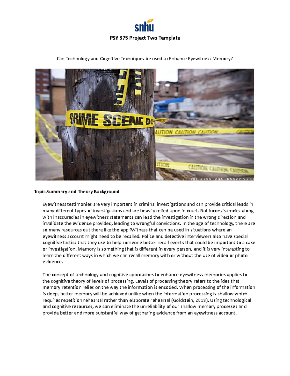 PSY 375 Project Two: Enhancing Eyewitness Memory with Tech & Cognition ...