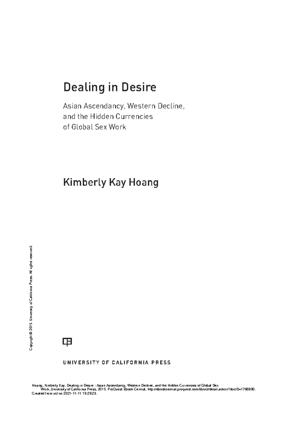 Dealing in Desire: Asian Ascendancy and Western Decline Analysis - Studocu