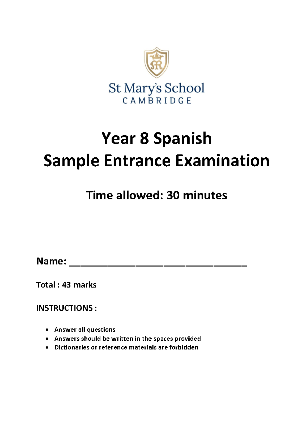 Year 8 Spanish Sample Exam (St Marys Cambridge) - Studocu
