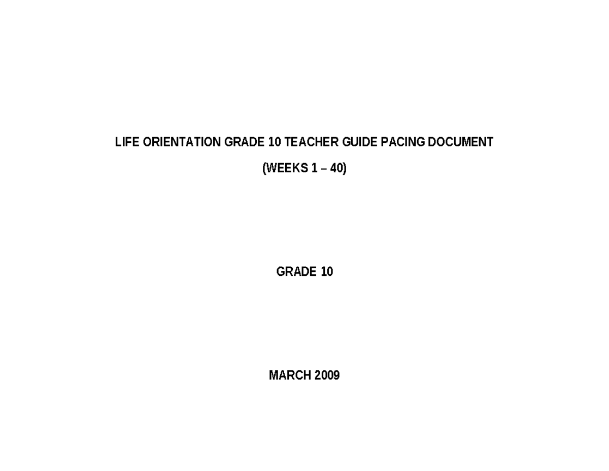 LIFE ORIENTATION GRADE 10 TEACHER GUIDE: Pacing Document & Lesson Plans ...