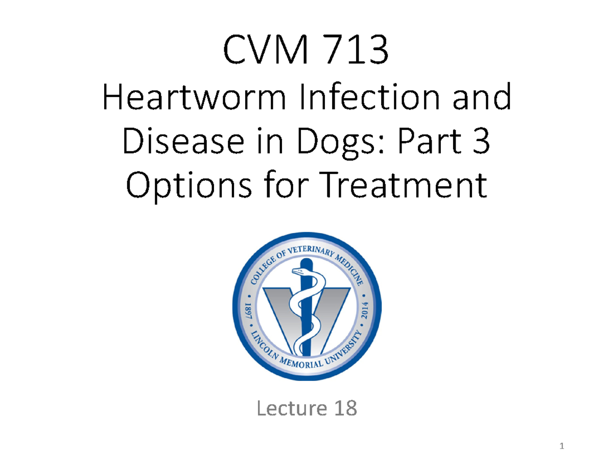 Midterm Study Guide for Biology 101 (BIOL101) - CVM 713 Heartworm ...