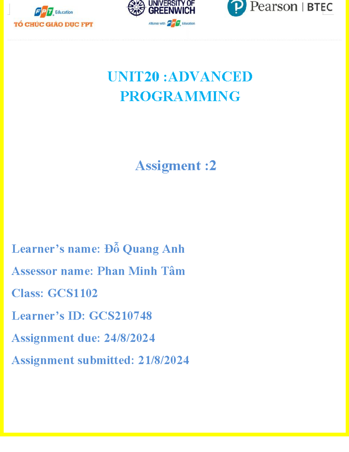 ASM2-1651-GCS210748 - Assigment - 07. 03 -BM/ĐT/HDCV/FE 1/0 1 / 72 UNIT20 :ADVANCED PROGRAMMING ...
