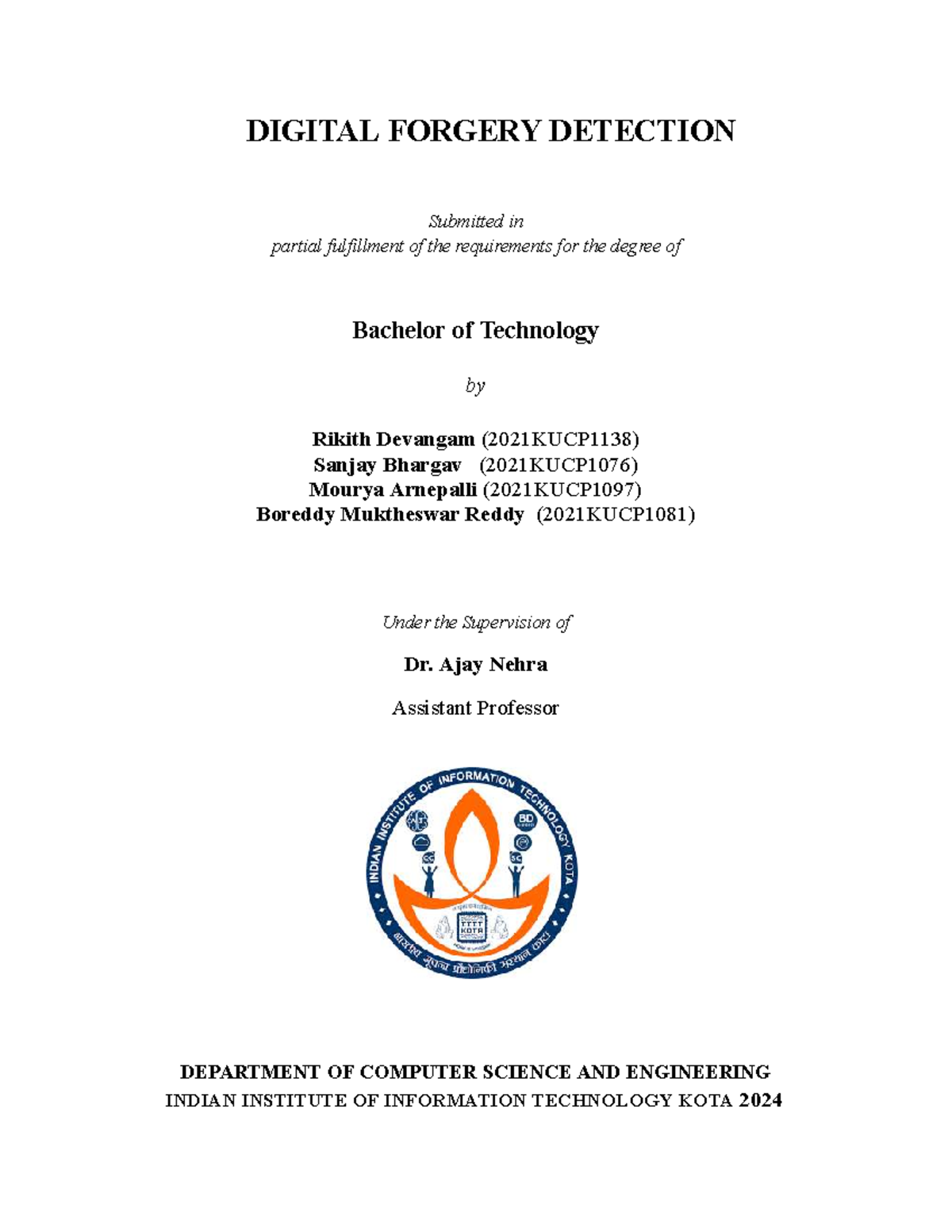 Digital- Forgery G26 - efgwrgergbetg - DIGITAL FORGERY DETECTION ...
