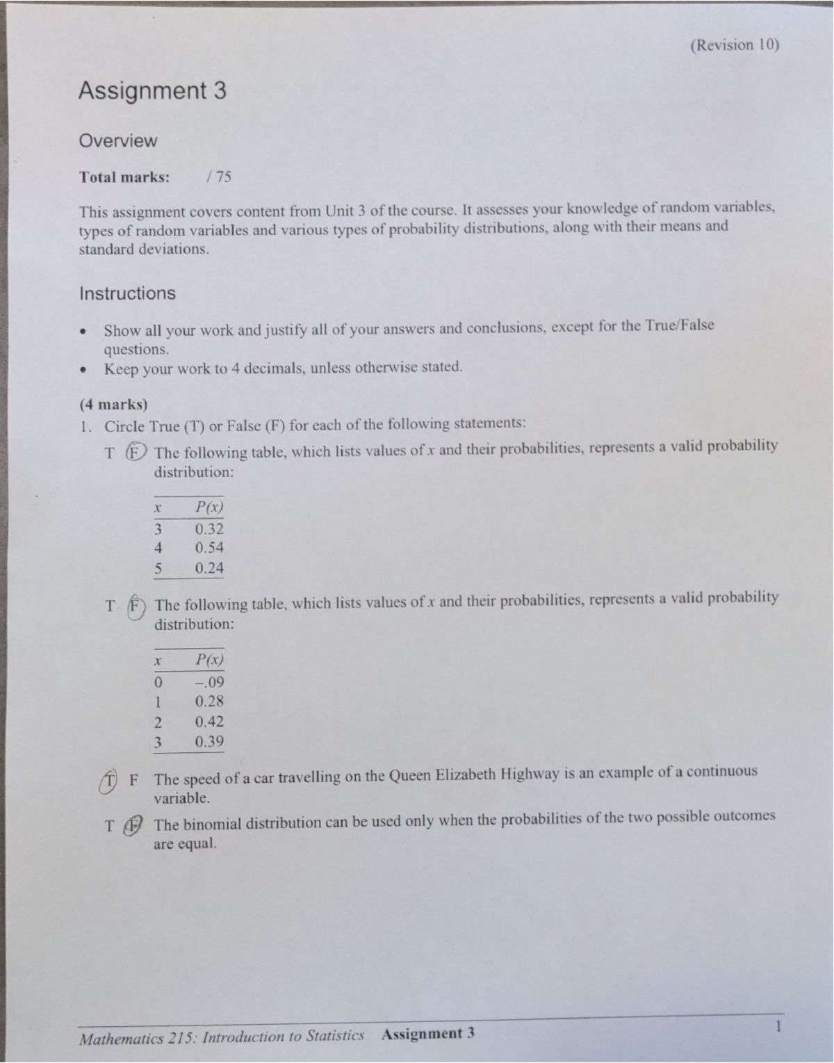 Math 215 Assignment 3 - (Revision 10) Assignment 3 Overview Total marks: 75 This assignment ...