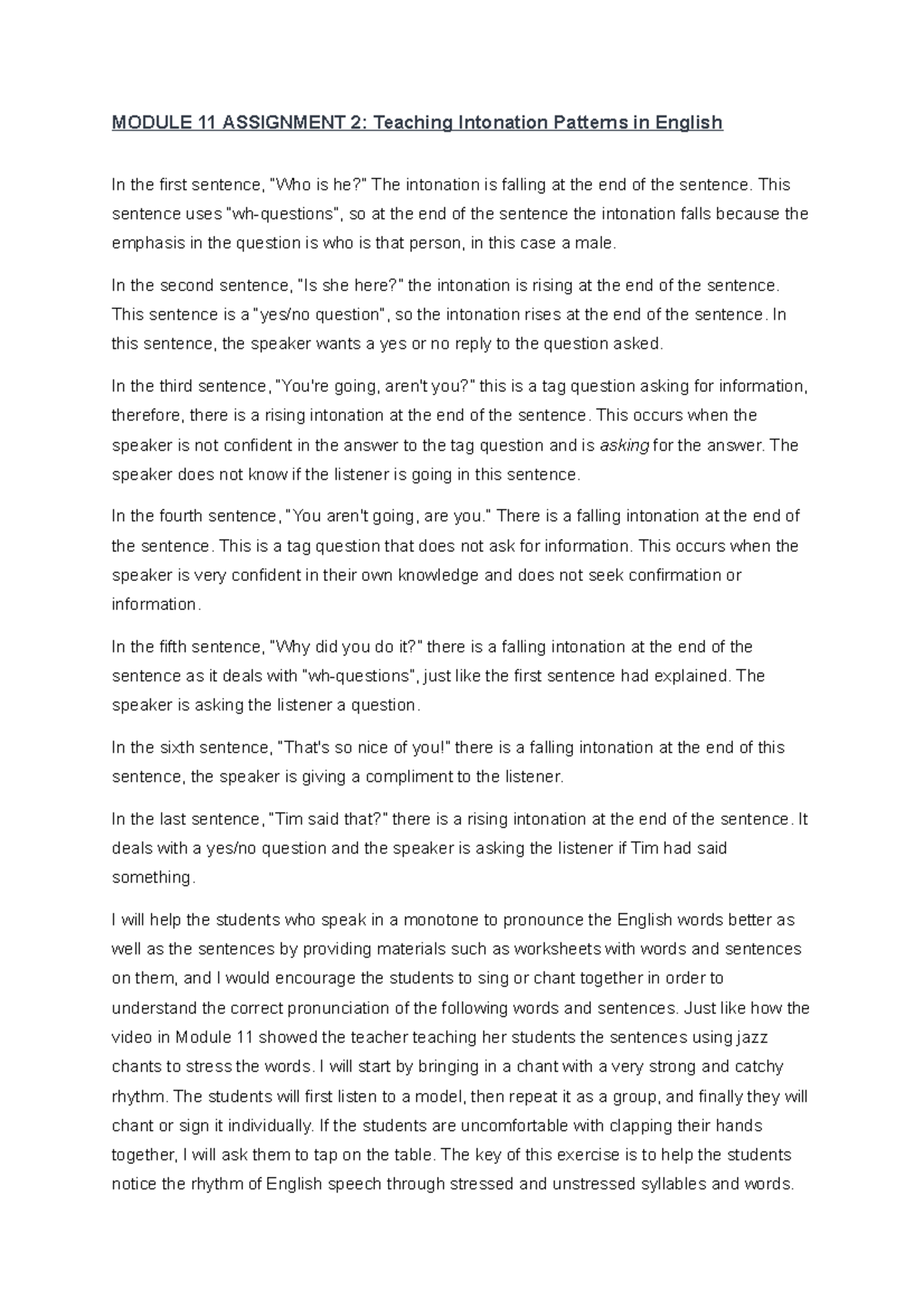 Module 11 Assignment 2 - English work. - MODULE 11 ASSIGNMENT 2: Teaching Intonation Patterns in ...