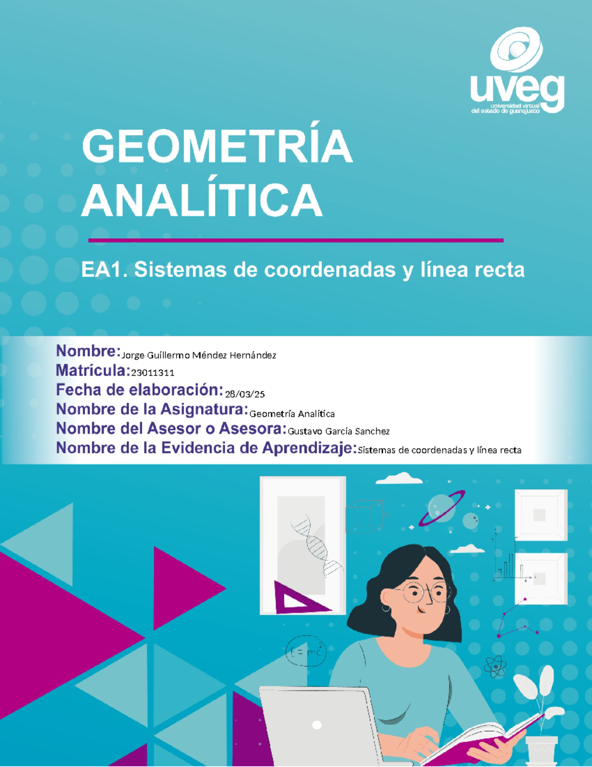 Ecuaciones de la Línea Recta - Curso UVEG Geometría Analítica - Studocu