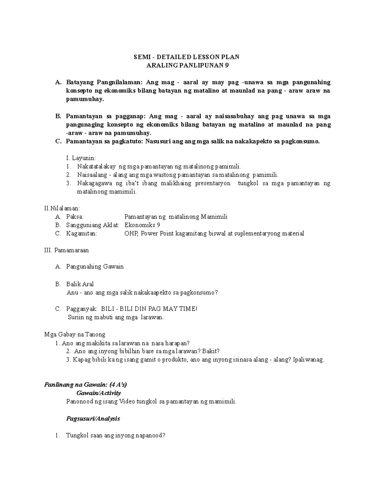 Semi-Detailed Lesson Plan AP 9: Pamantayan ng Matalinong Pamimili - Studocu