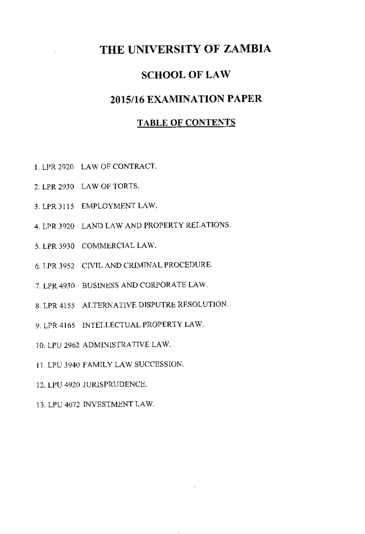 Assorted Unza Law School Exam Past Papers for 2016 - Studocu