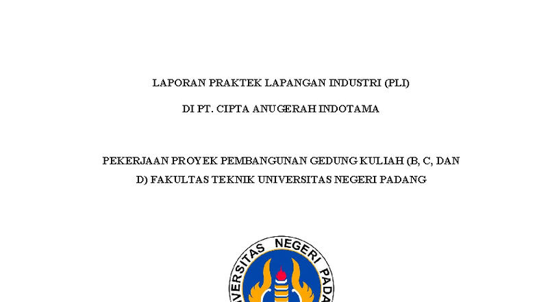 Laporan PLI Proyek Pembangunan Gedung Kuliah FT UNP 2025 - Studocu