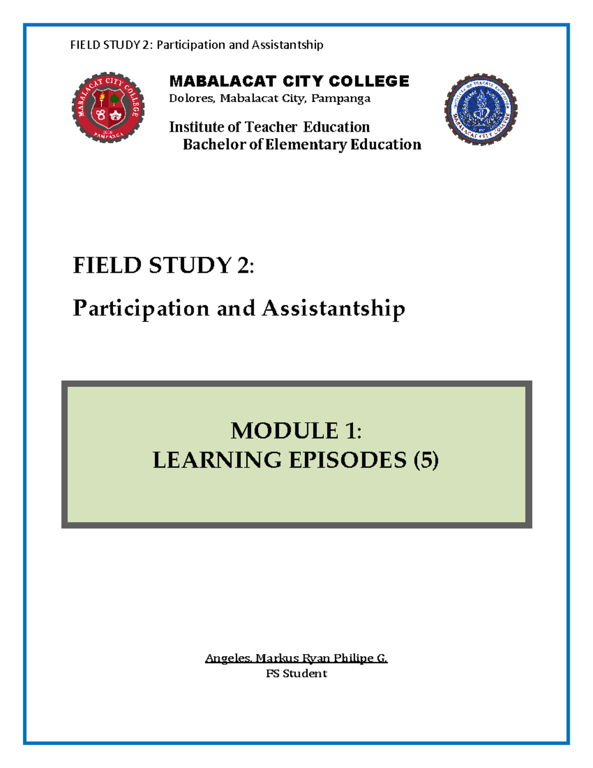FIELD STUDY 2: Enhancing Learning Environments - Module 1 Episodes ...