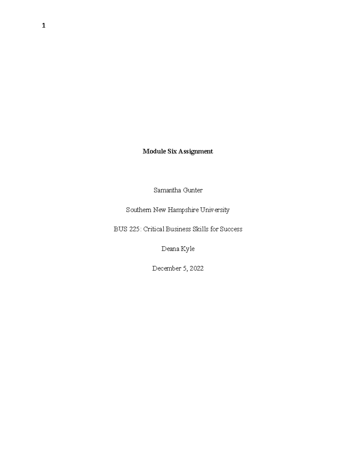 BUS225 Module Six Assignment - 1 Module Six Assignment Samantha Gunter ...