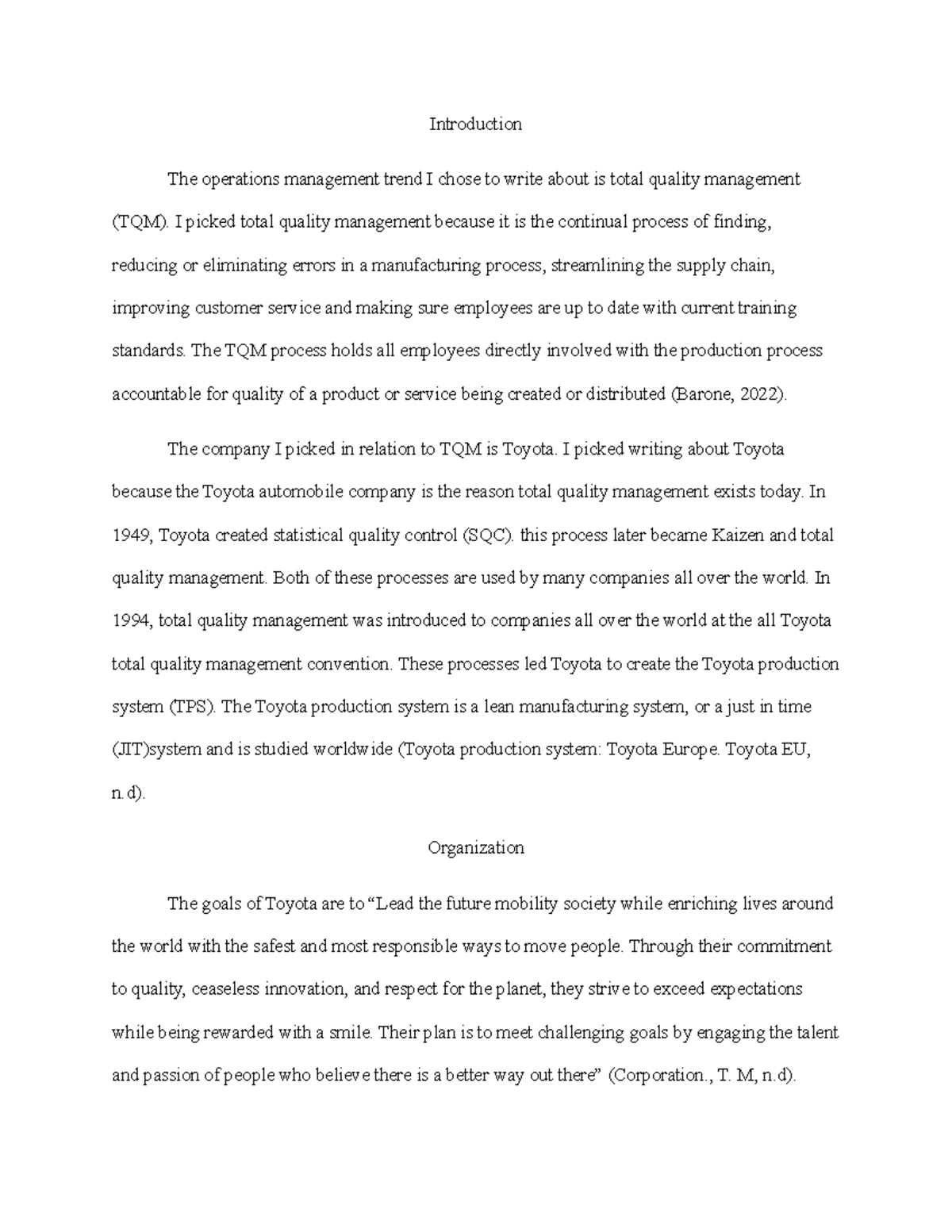 Final Project - Introduction The operations management trend I chose to write about is total ...