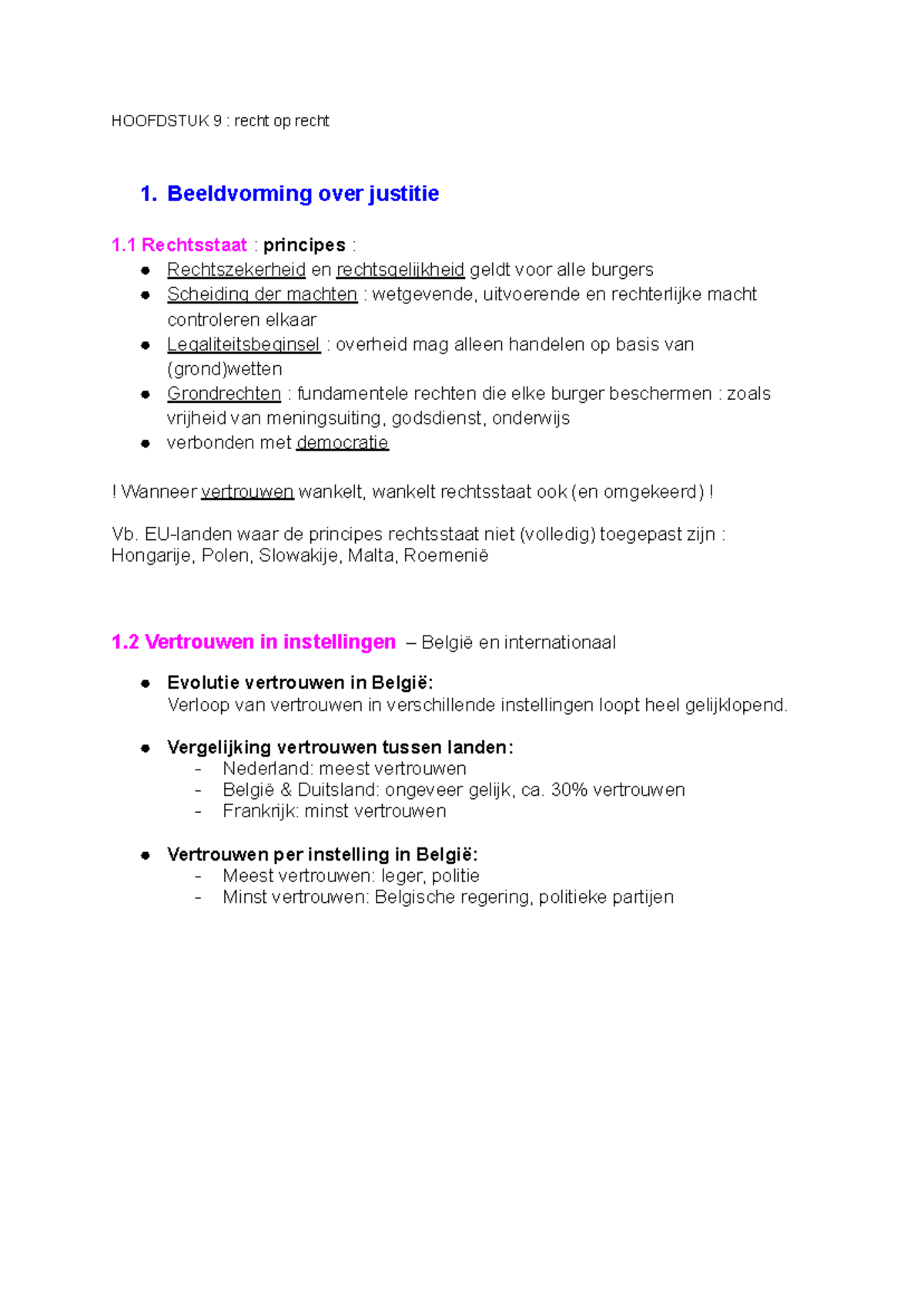 CW HS9: Recht op Recht - Beeldvorming over Justitie en Vertrouwen - Studocu