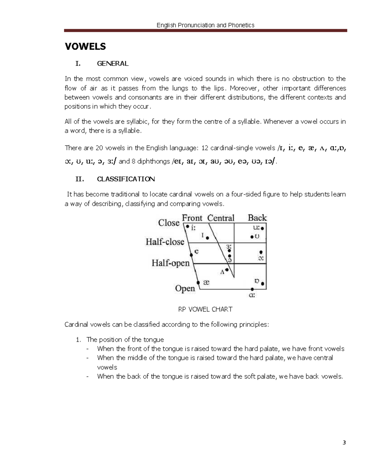 2. Vowels - English Pronunciation and Phonetics 3 VOWELS I. GENERAL In ...