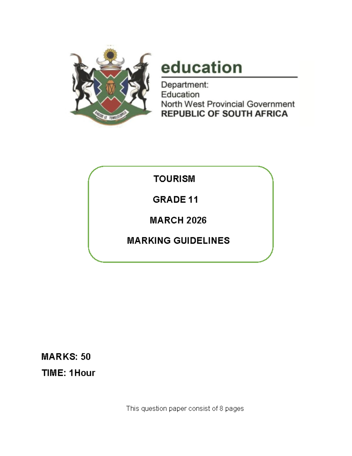 TOURISM GRADE 11 MARCH 2026 FORMAL TEST MARKING GUIDELINES - Studocu