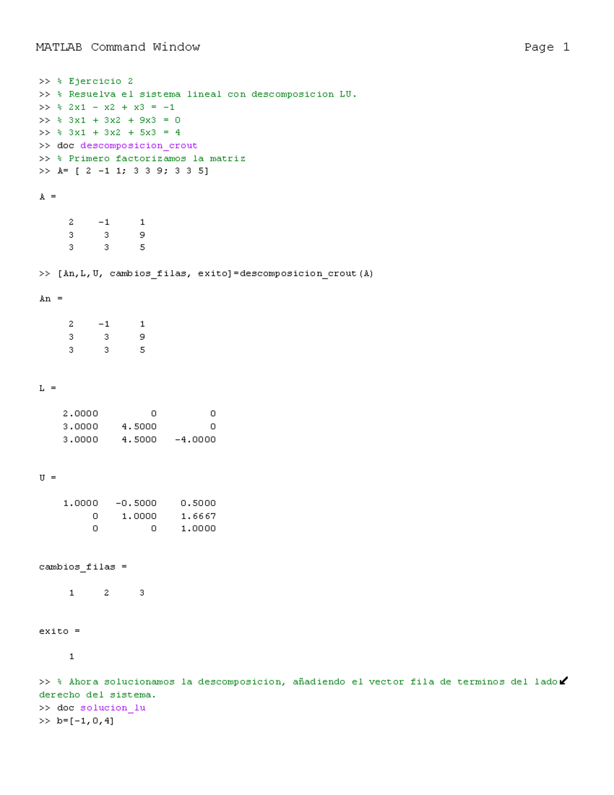 Ejercicio 2 - MATLAB Command Window Page 1 >> % Ejercicio 2 >> % Resuelva el sistema - Studocu