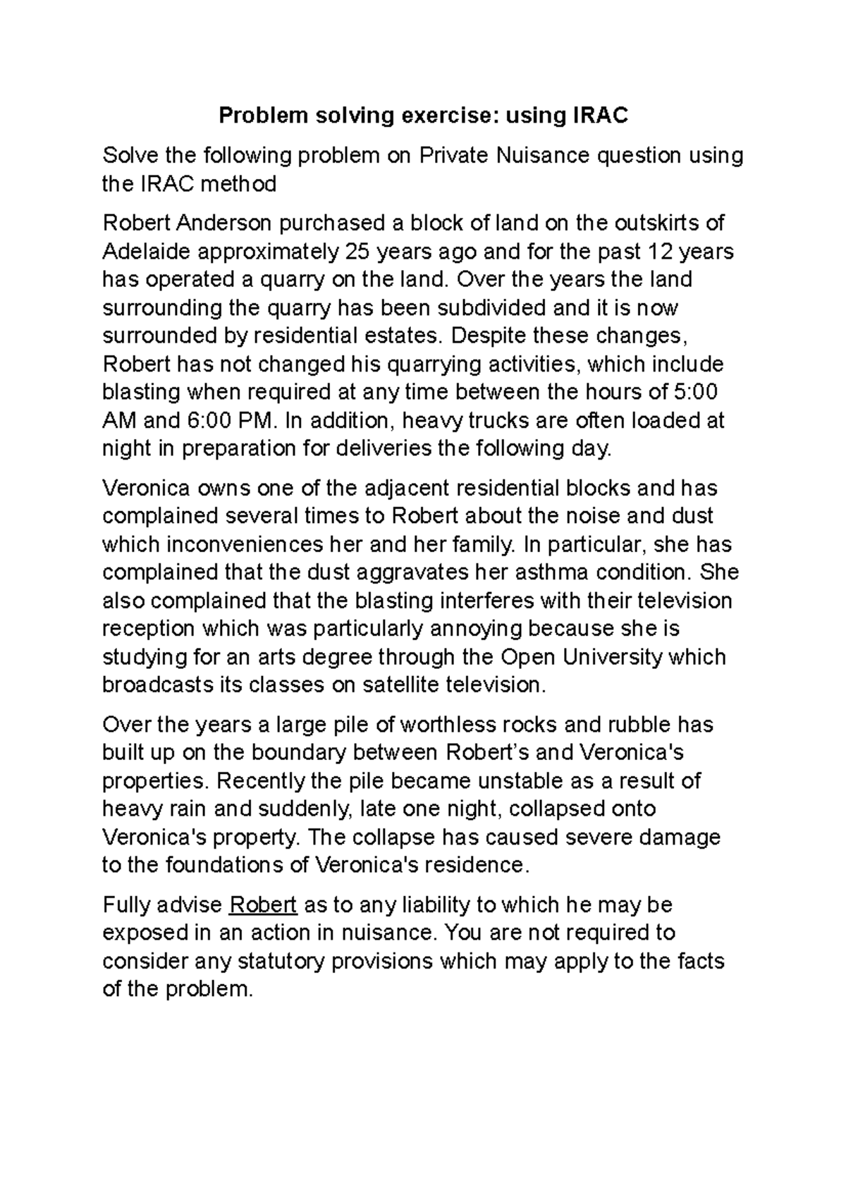 Sample problem question on Private Nuisance - IRAC - Problem solving exercise: using IRAC Solve ...