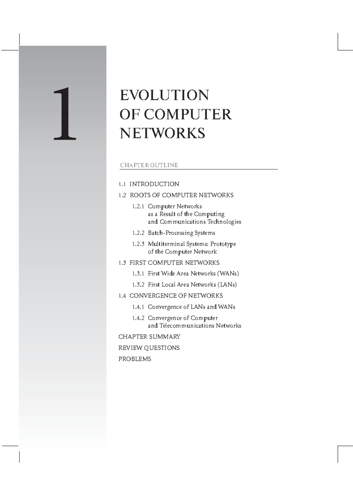Evolution of Computer networks - CHAPTER 1 EVOLUTION OF COMPUTER NETWORKS 9 EVOLUTION OF ...