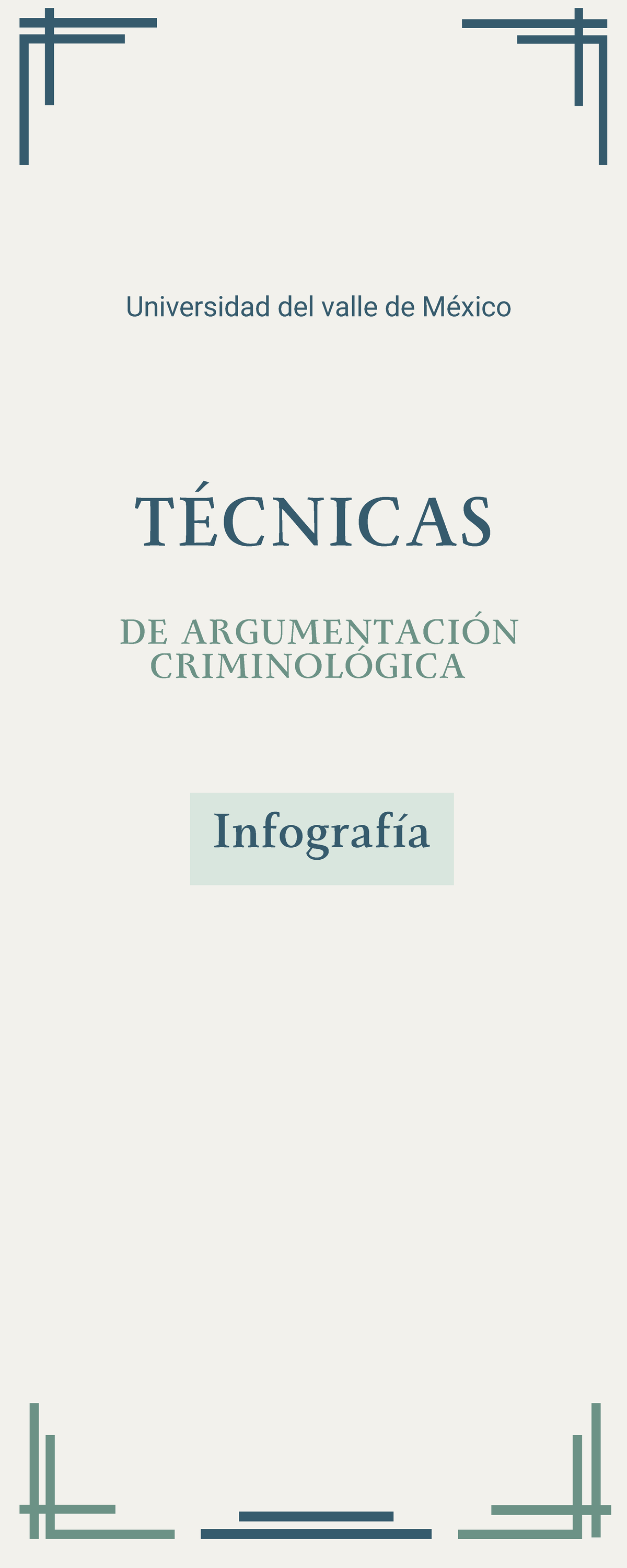 A5 TAC BMS - Infografía sobre Técnicas de Argumentación Criminológica ...