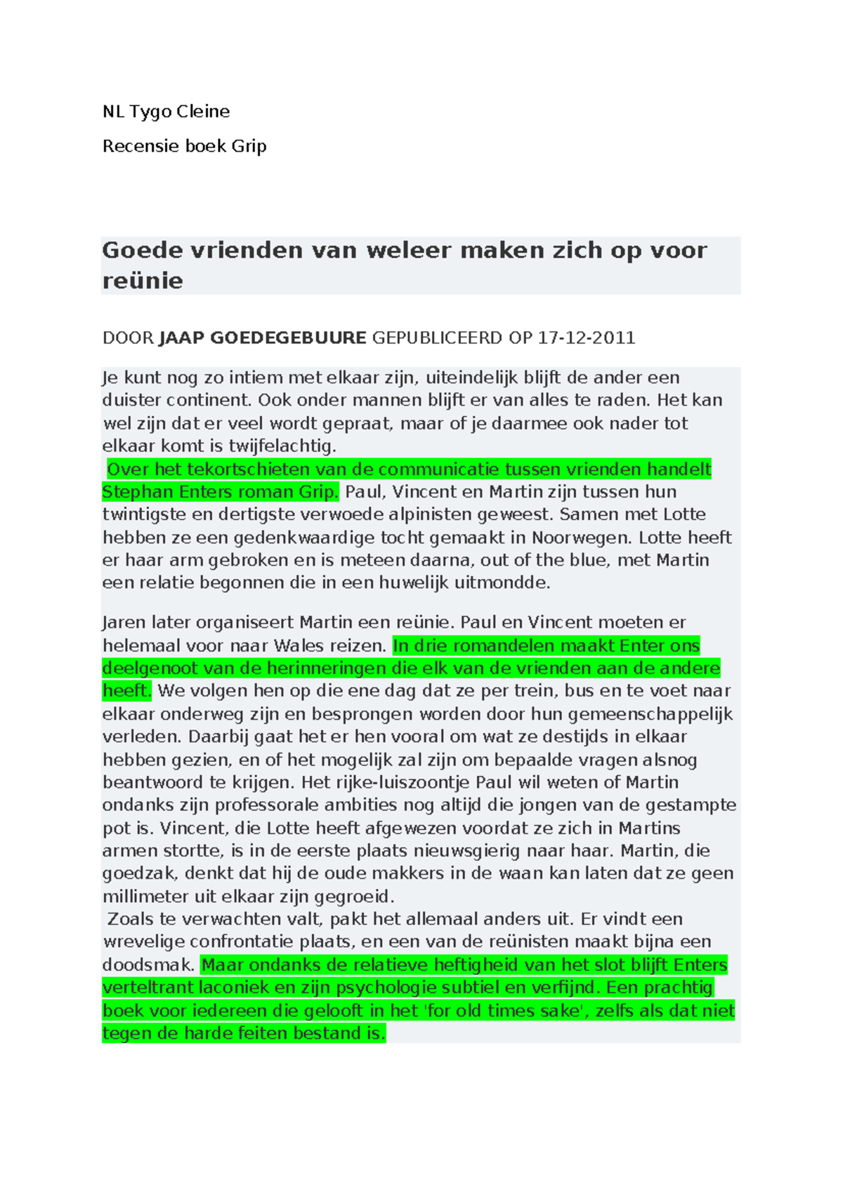 Boekrecensie: Grip van Stephan Enter - Vriendschap en Herinnering ...