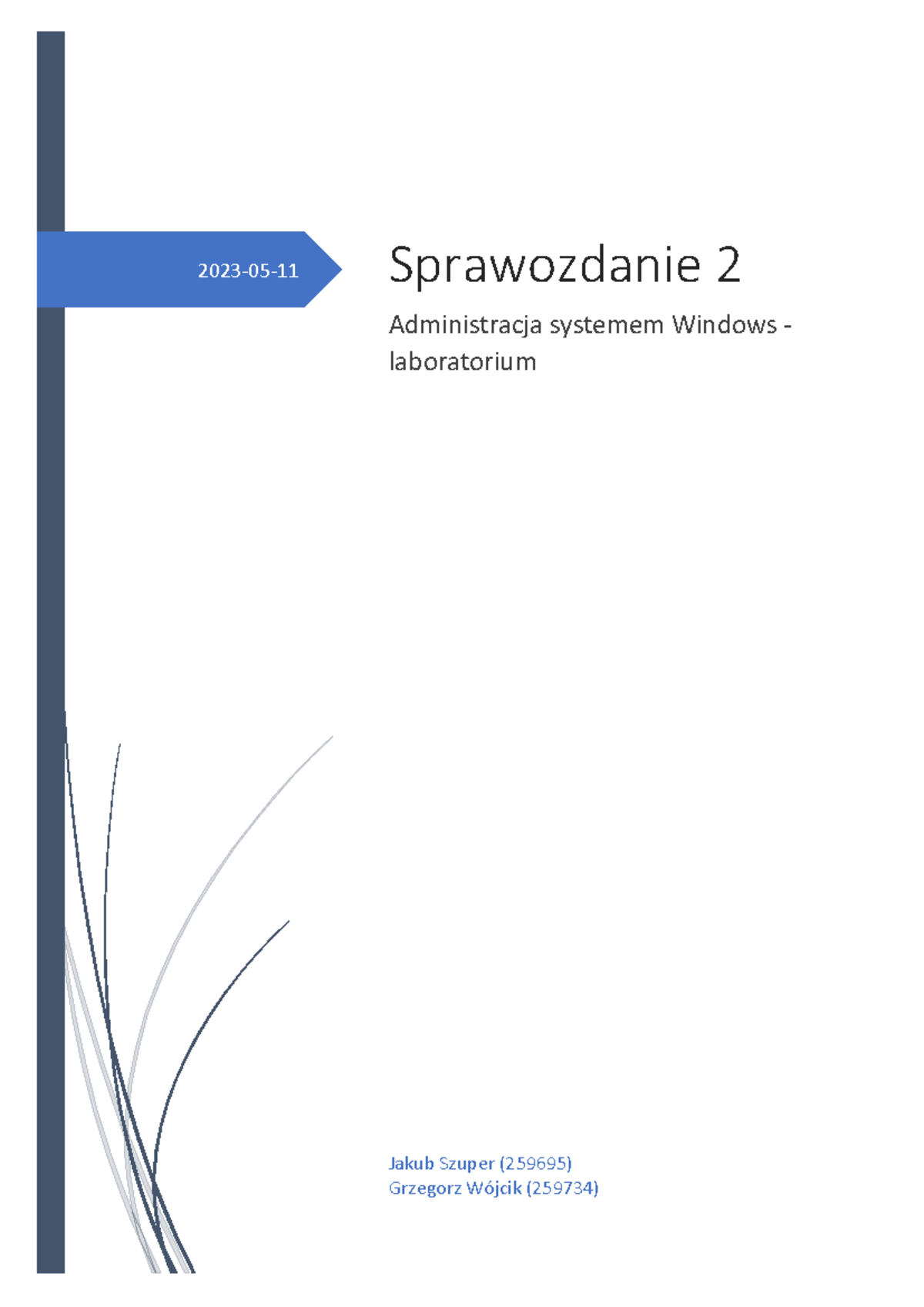 Sprawozdanie 2 z Laboratorium Administracji Systemem Windows (ASW ...