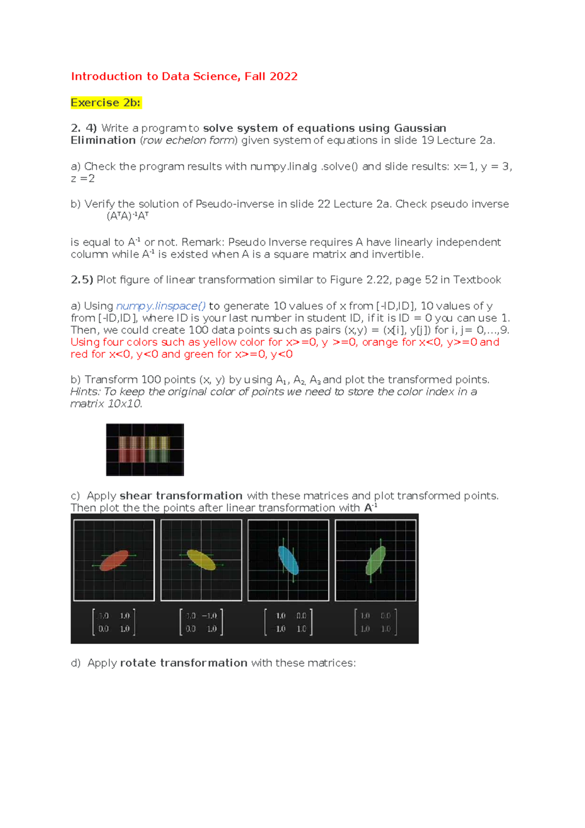 Data Science 101: Fall 2022 Exercise 2b - Gaussian Elimination & Transformations - Studeersnel