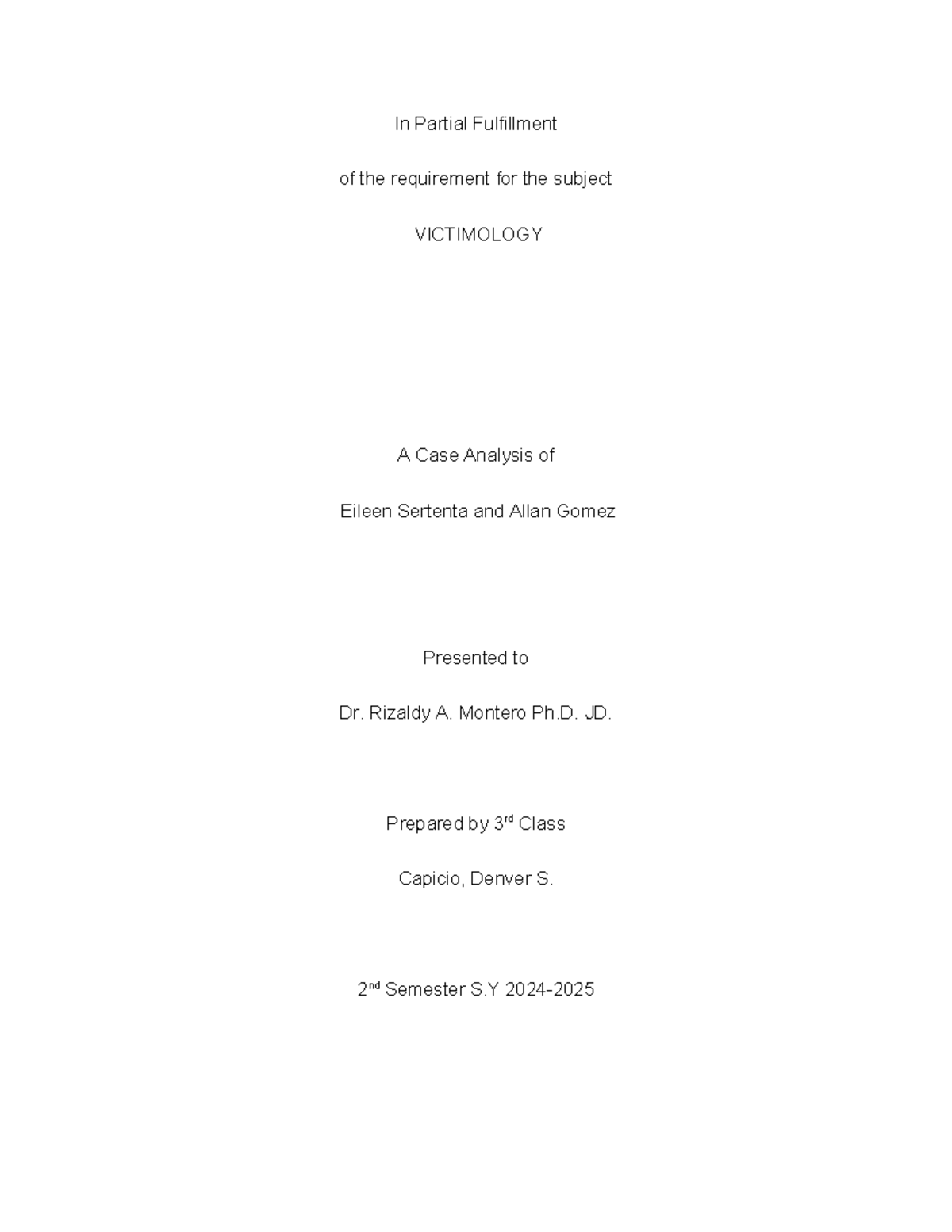 Case Analysis of Eileen Sertenta & Allan Gomez in VICTIMOLOGY - Studocu