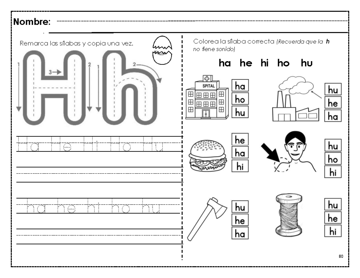 Lecto escritura 5 - Ha He Hi Ho Hu ha he hi ho hu Colorea la sílaba ...