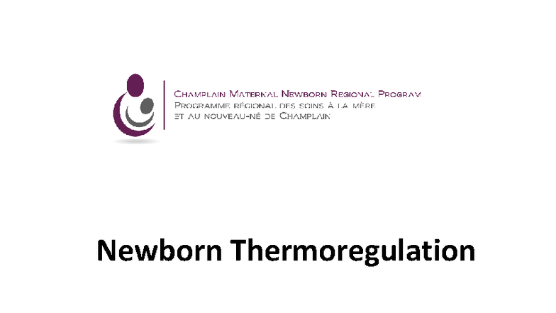 Newborn Thermoregulation SLM (CMNRP) - June 2013 Guide - Studocu