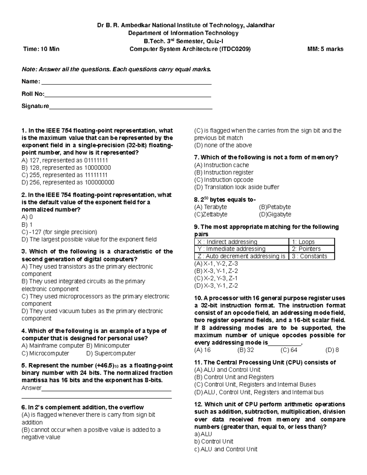 Computer System Architecture (ITDC0209) - 10 Min Quiz with Solutions ...