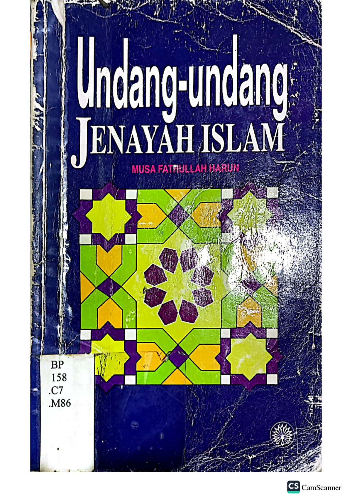 Undang-undang Jenayah Islam - J ENAYAH ISLAM MUSA FATHULLAH HARUN BP ...