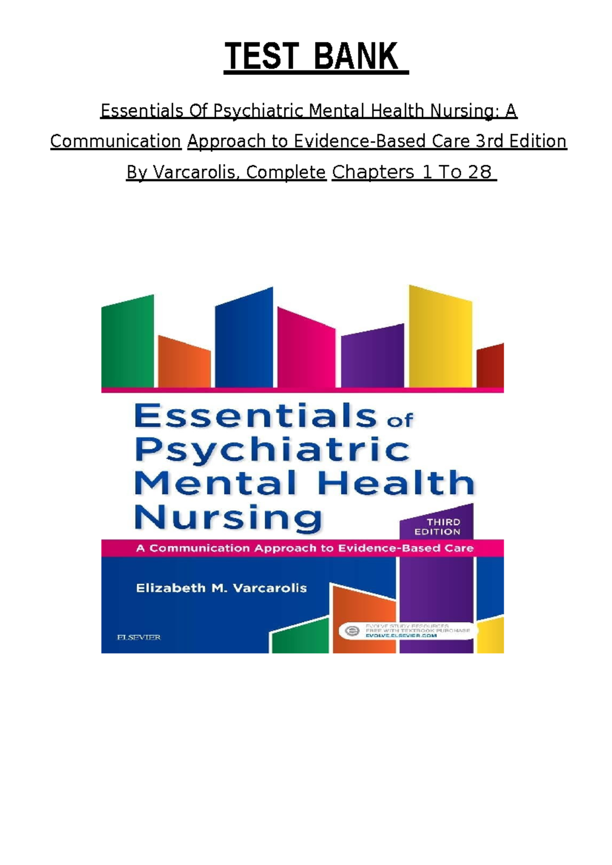TEST BANK Essentials Of Psychiatric Mental Health Nursing A ...